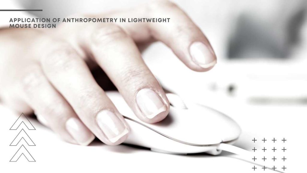 Application of Anthropometry in Lightweight Mouse Design - Solo Abadi