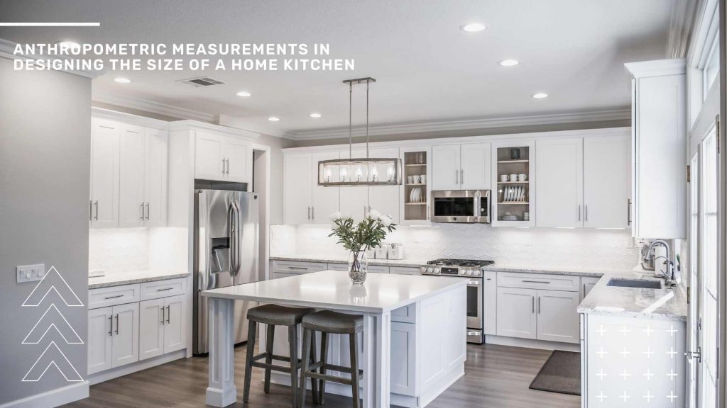Anthropometric Measurements In Designing The Size Of a Home Kitchen ...