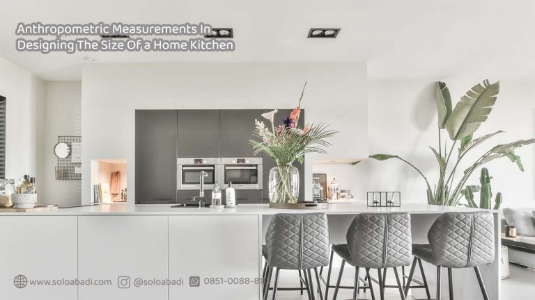 Anthropometric Measurements In Designing The Size Of a Home Kitchen ...