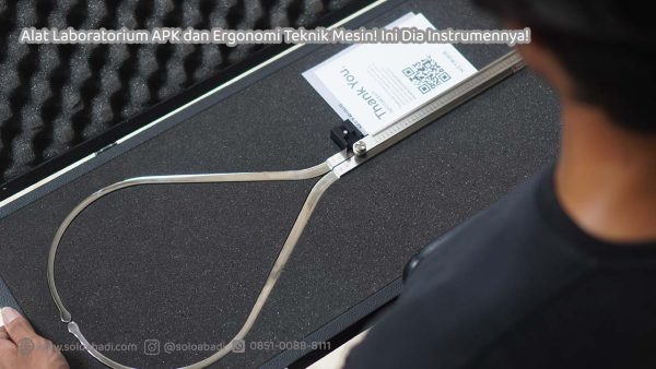 Alat Laboratorium APK dan Ergonomi Teknik Mesin! Ini Dia Instrumennya ...
