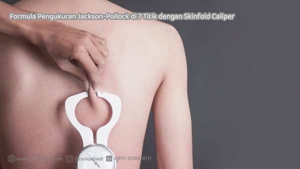 Formula Pengukuran Jackson-Pollock di 7 Titik dengan Skinfold Caliper ...