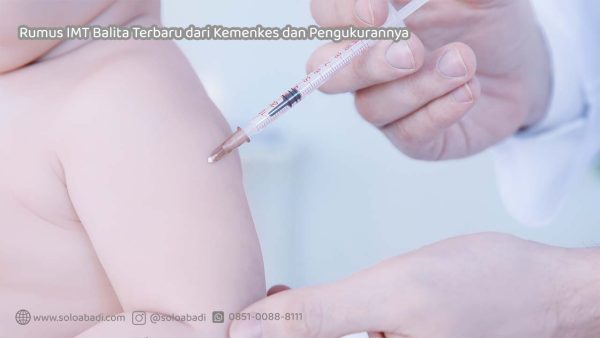Rumus IMT Balita Terbaru dari Kemenkes - Solo Abadi