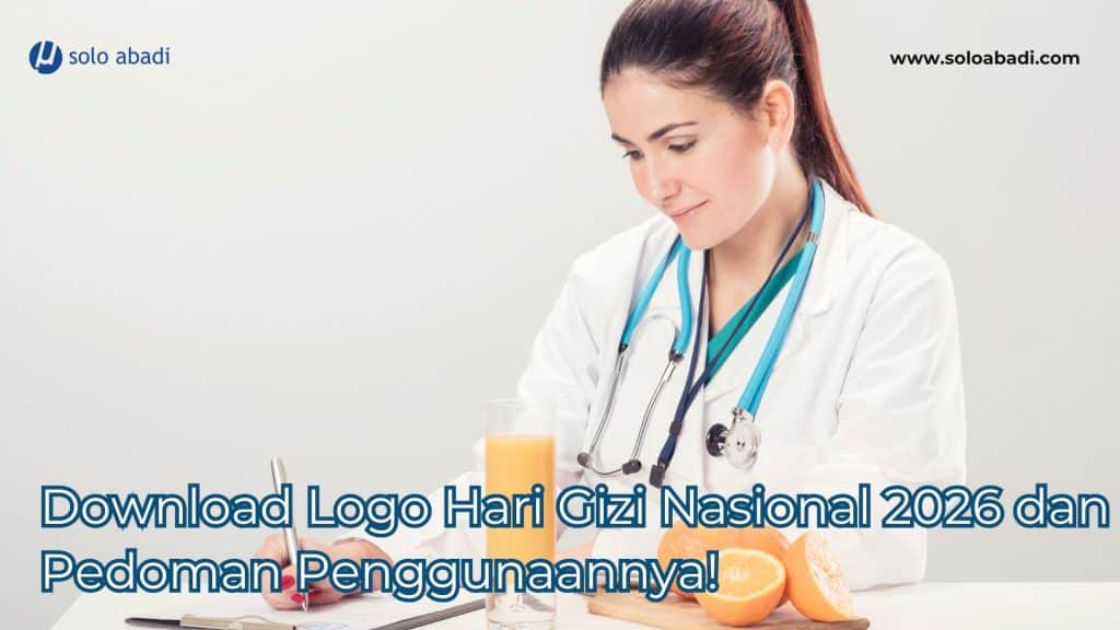 Download Logo Hari Gizi Nasional 2026 dan Pedoman Penggunaannya! - Solo ...